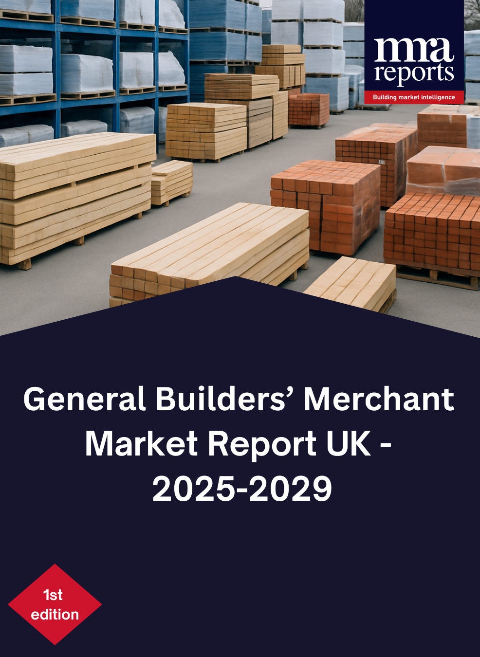 New report on the Builders Merchants' Market - MRA Research